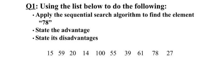 Solved Q1: Using the list below to do the following: • Apply | Chegg.com