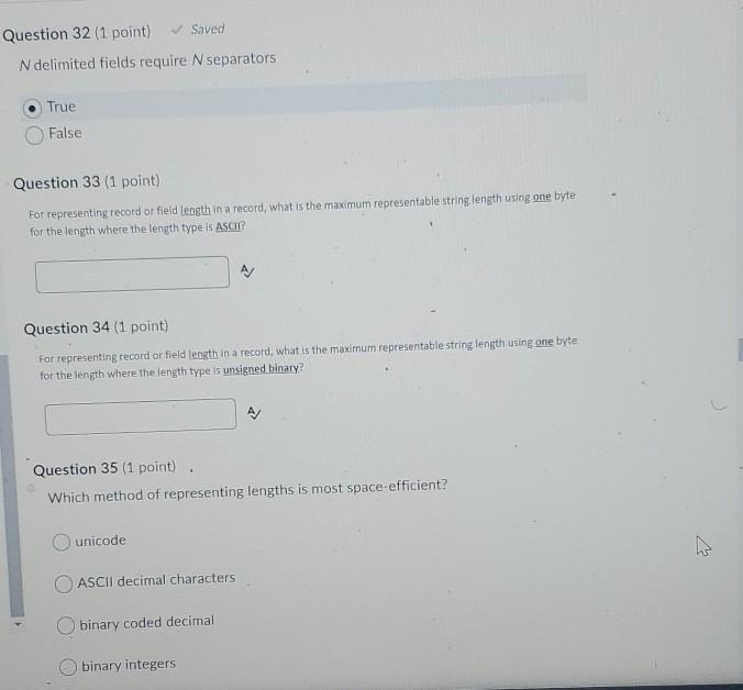 Solved Question 32 (1 point) Saved N delimited fields | Chegg.com