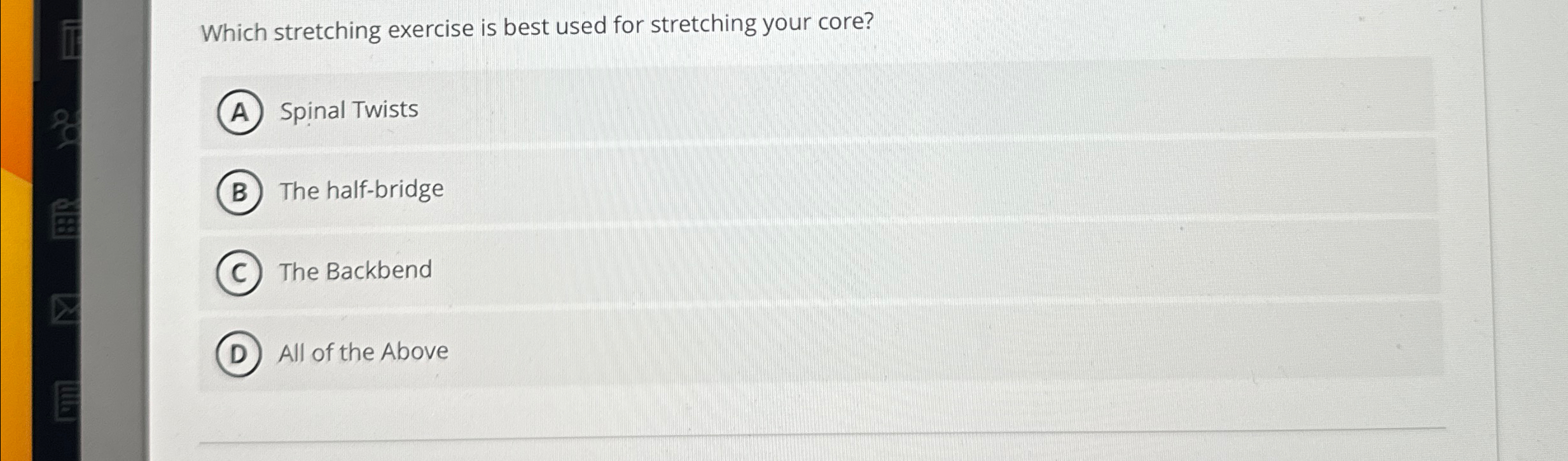 Solved Which stretching exercise is best used for stretching | Chegg.com
