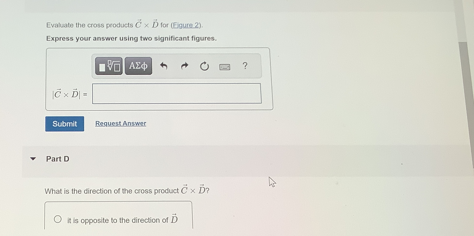 Solved Evaluate the cross products vec(C)×vec(D) ﻿for | Chegg.com