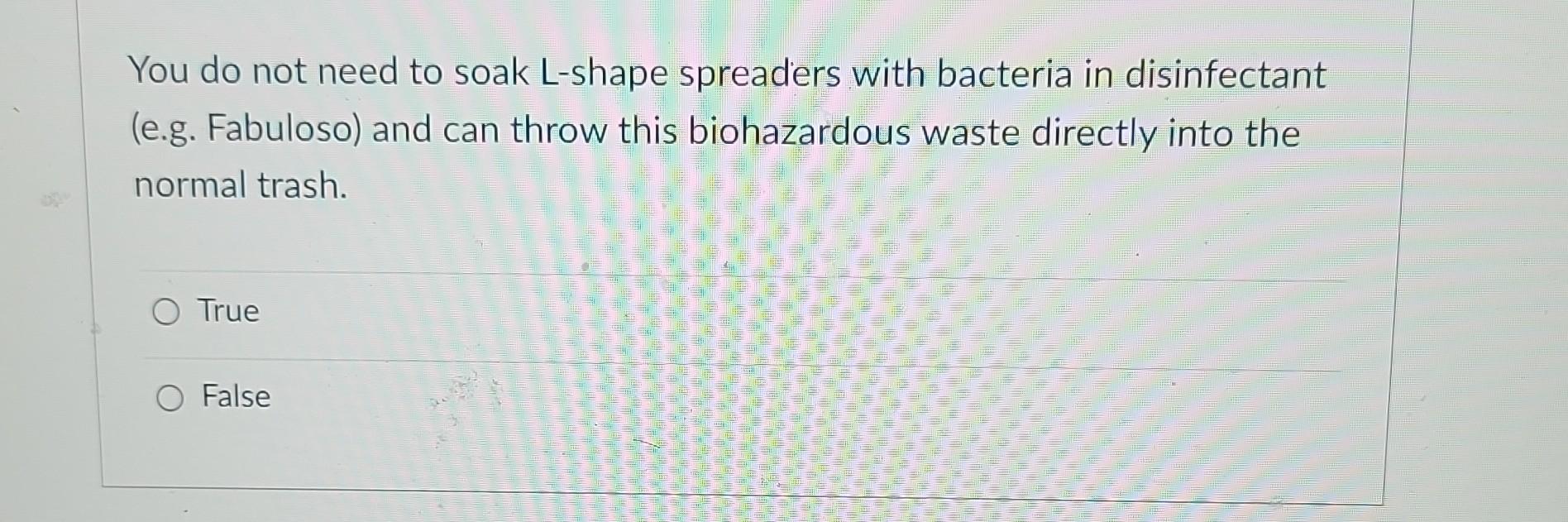 Solved You do not need to soak L-shape spreaders with | Chegg.com