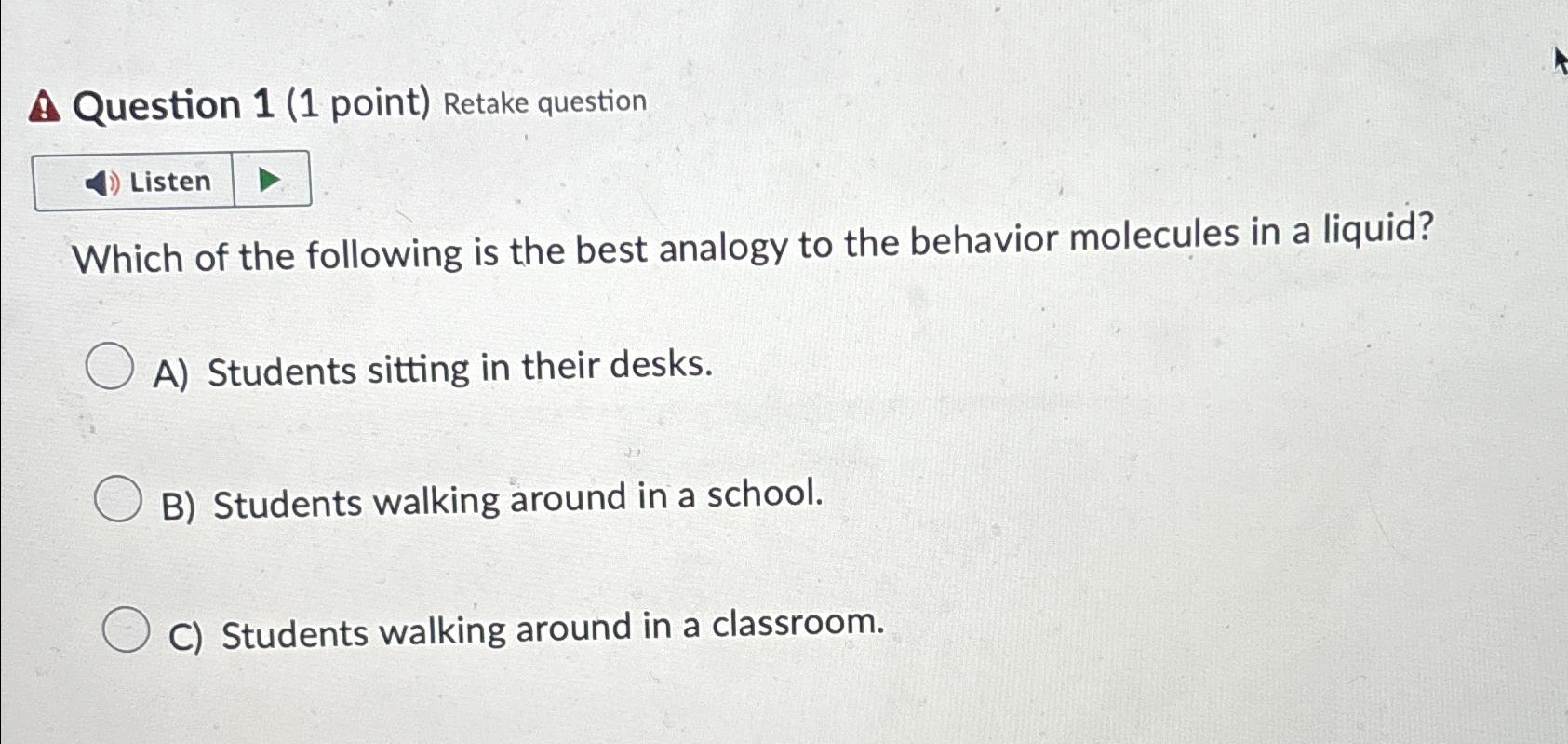Solved Q Question 1 (1 ﻿point) ﻿Retake questionListenWhich | Chegg.com
