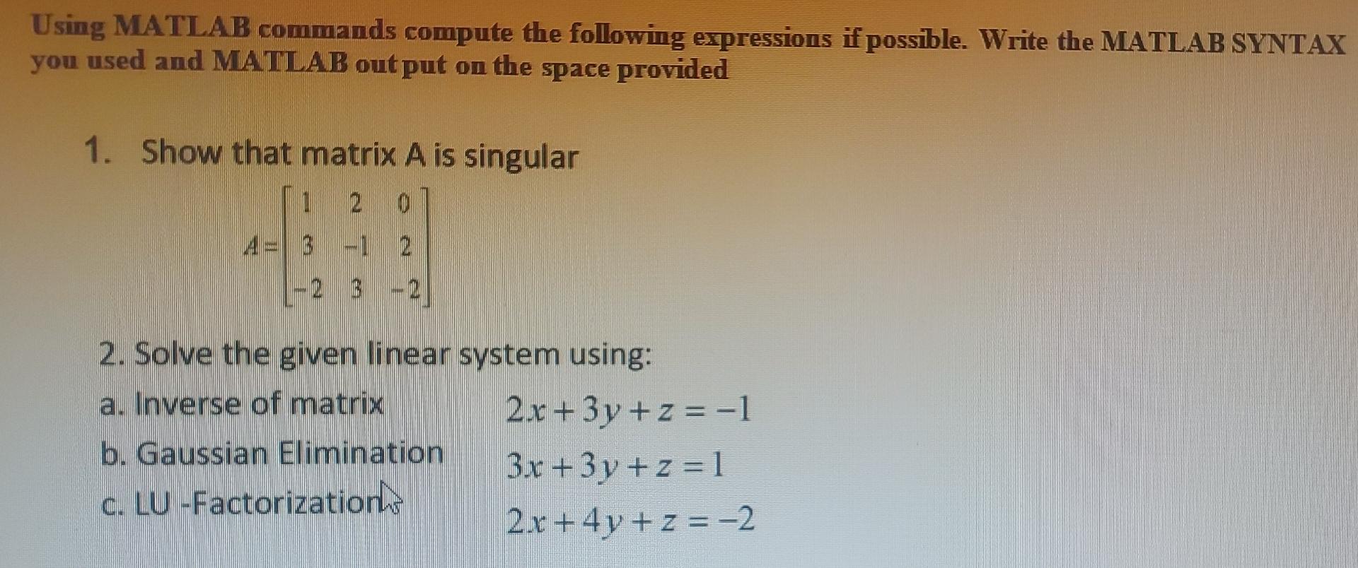 Solved Using MATLAB commands compute the following | Chegg.com