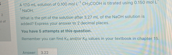 Solved it of A 17.0 mL solution of 0.100 mol L CH3COOH is | Chegg.com