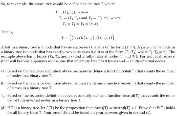Solved A binary tree is a data structure where each node is | Chegg.com