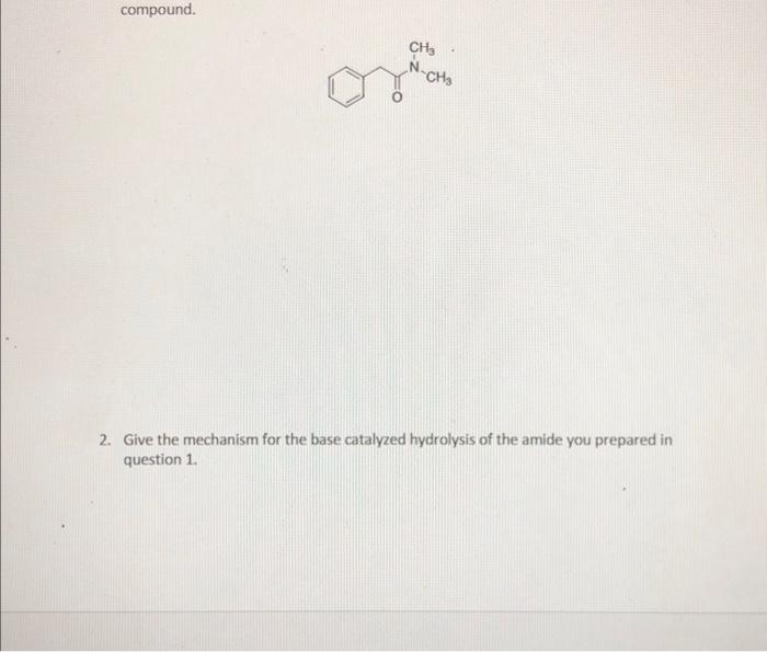 Solved 2. Give the mechanism for the base catalyzed | Chegg.com