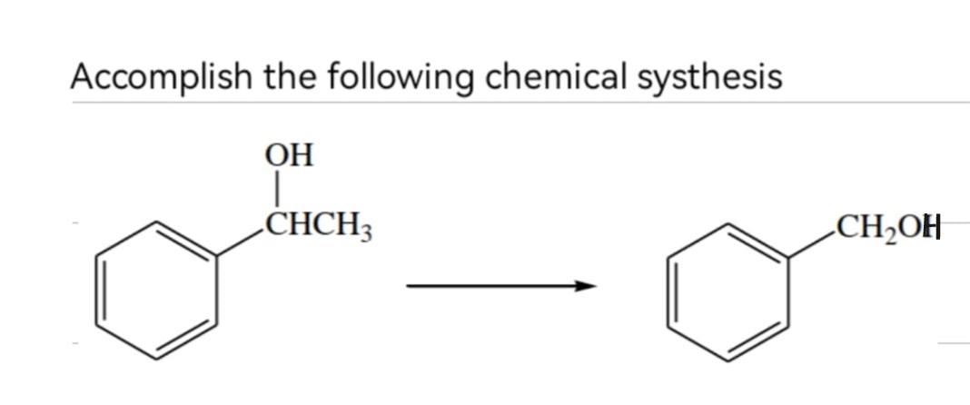 Solved Accomplish the following chemical systhesis | Chegg.com