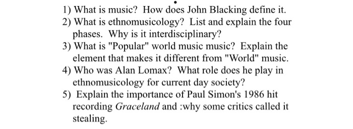 1) What is music? How does John Blacking define it. | Chegg.com