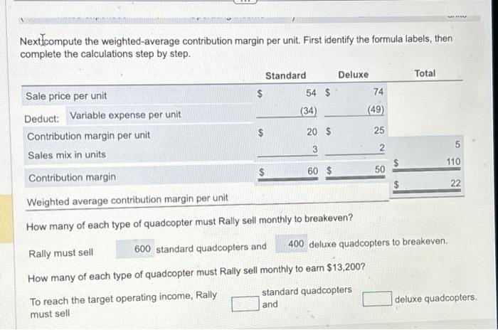 Solved Next tcompute the weighted-average contribution | Chegg.com