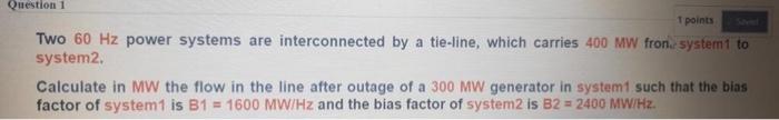 Solved T points Two 60 Hz power systems are interconnected | Chegg.com