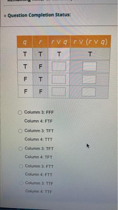 Solved Columm 3: FFF Column 4: FTF Columm 3: TFT Column | Chegg.com