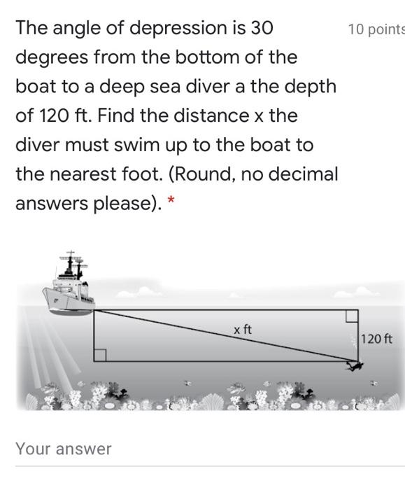 Solved 10 points The angle of depression is 30 degrees from | Chegg.com