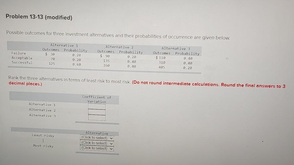 Solved Problem 13-13 (modified) Possible outcomes for three | Chegg.com