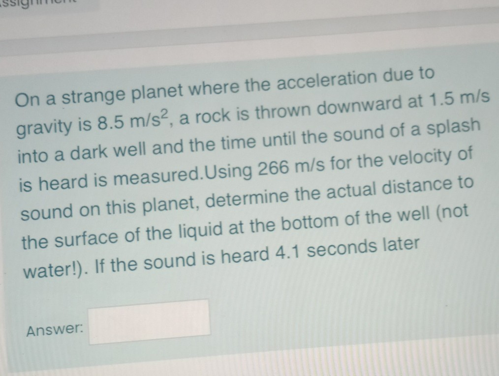 Solved On a strange planet where the acceleration due to | Chegg.com