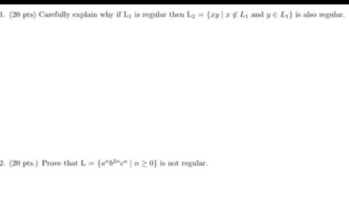 Solved (20 pts) Carefully explain why if L1 is regular then | Chegg.com