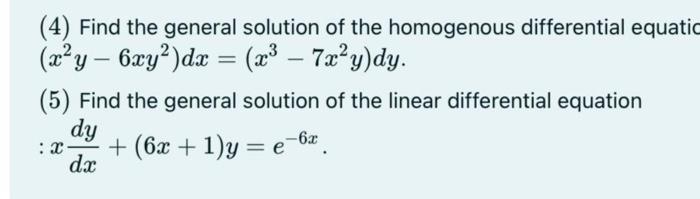 Solved (4) Find the general solution of the homogenous | Chegg.com