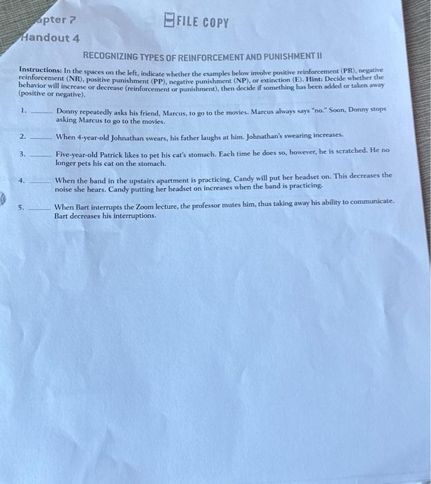 Solved RECOGNIZING TYPES OF REINFORCEMENT AND PUNISHMENT II | Chegg.com