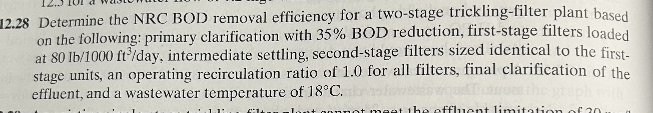 Solved 12.28 ﻿Determine the NRC BOD removal efficiency for a | Chegg.com