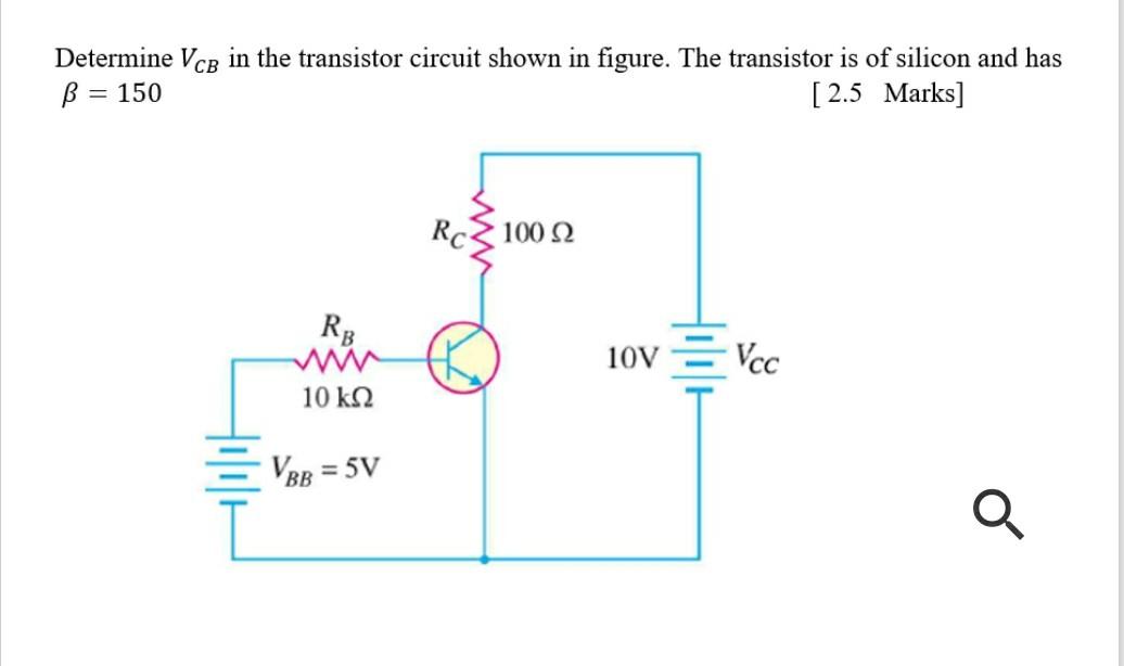 Solved Determine Vce in the transistor circuit shown in | Chegg.com