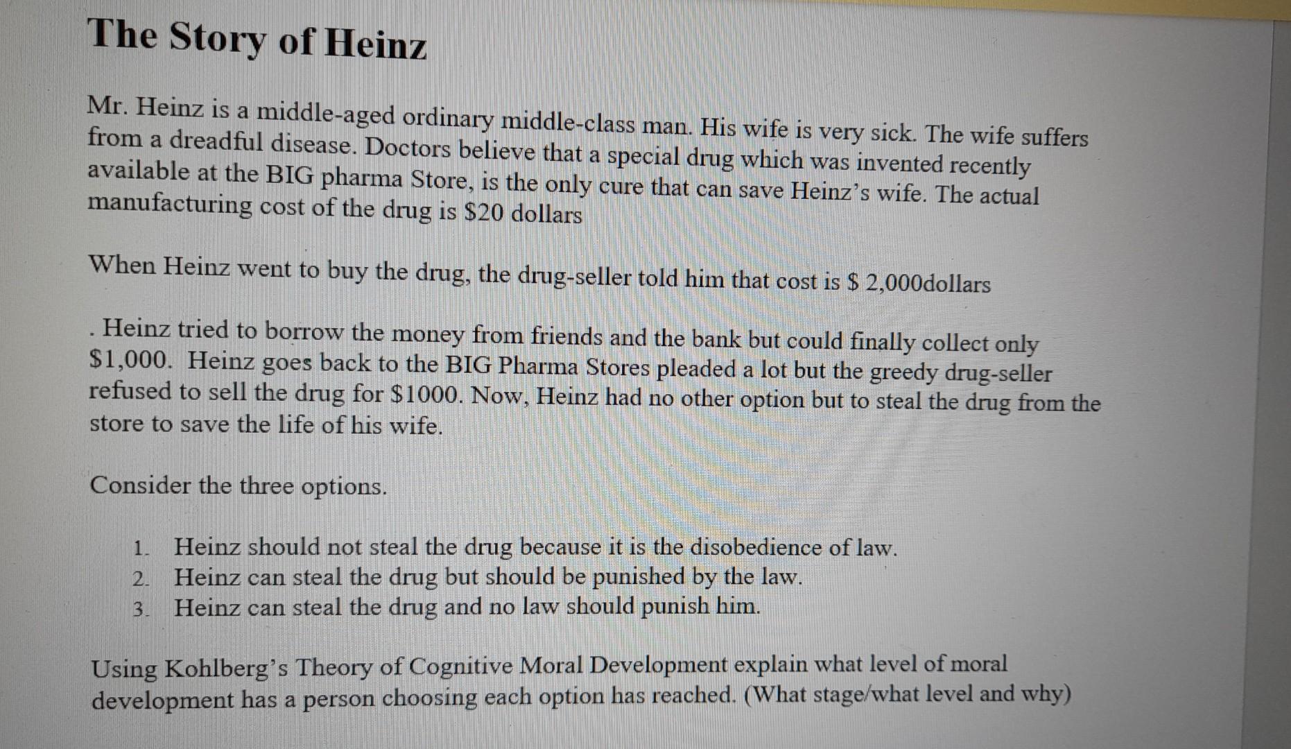 Mr. Heinz is a middle-aged ordinary middle-class man. | Chegg.com