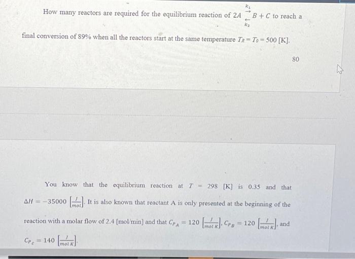 Solved How many reactors are required for the equilibrium | Chegg.com