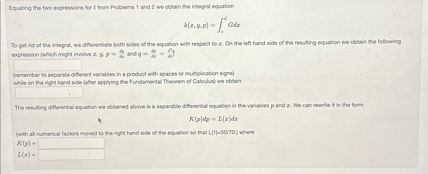 Equating the two expressions for t ﻿from Problems 1 | Chegg.com