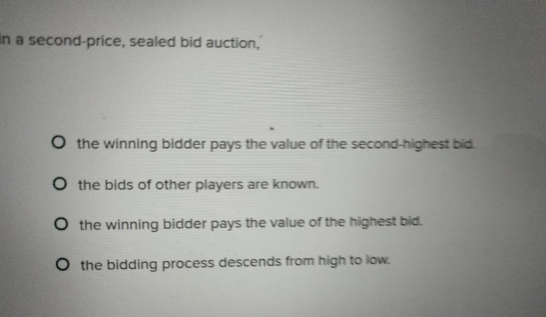 Solved In a second-price, sealed bid auction,the winning | Chegg.com