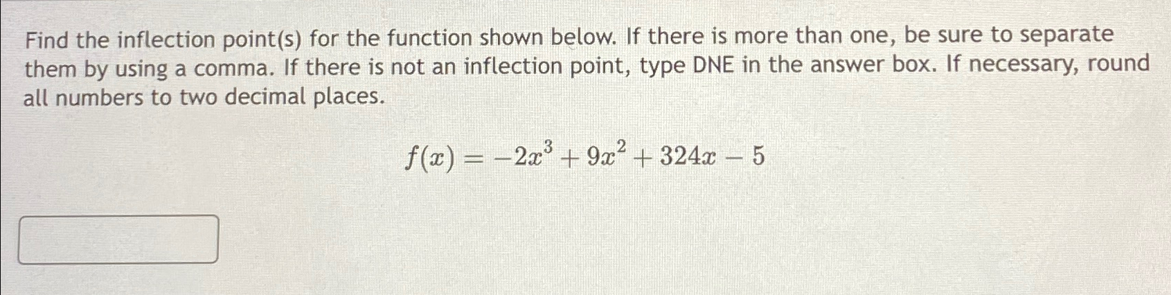 Solved Find the inflection point(s) ﻿for the function shown | Chegg.com