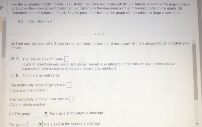Solved For the polynomial function below (a) List each real | Chegg.com