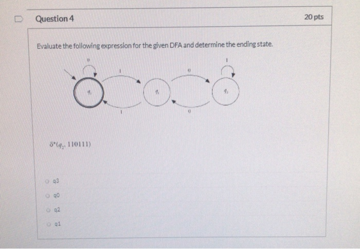 Solved Question 1 Identify the 5-Tuple for the following DFA | Chegg.com