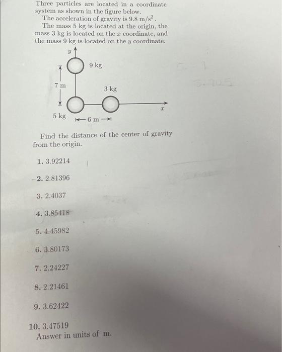 Solved Three particles are located in a coordinate system as | Chegg.com