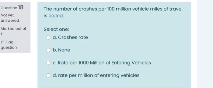 Solved The number of crashes per 100 million vehicle miles | Chegg.com