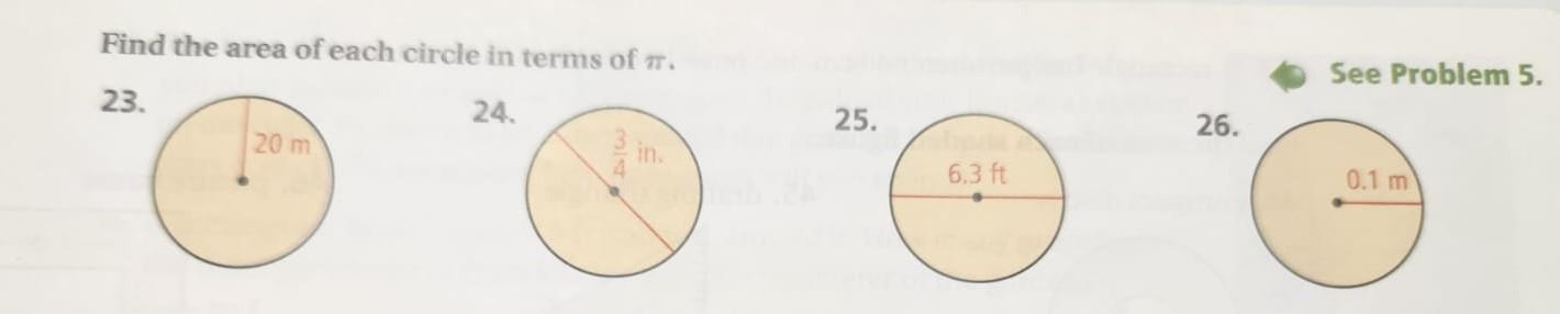 Solved Find the area of each circle in terms of π. 23 24 25 | Chegg.com