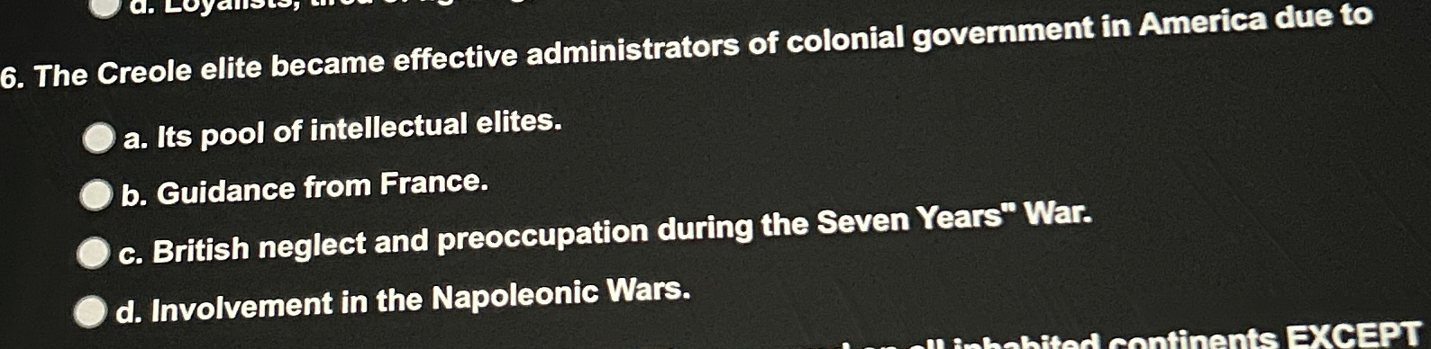 Solved The Creole elite became effective administrators of | Chegg.com