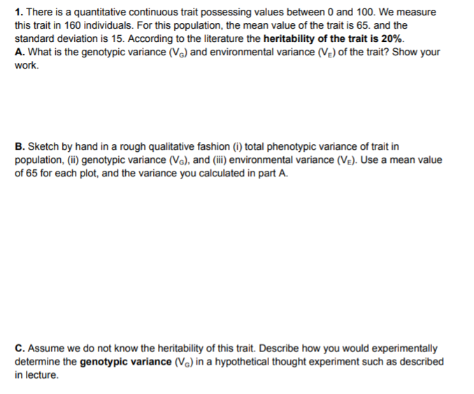 Solved There is a quantitative continuous trait possessing | Chegg.com