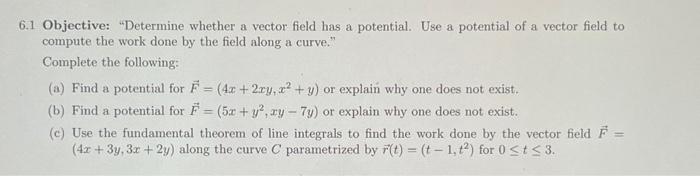 Solved 1 Objective: "Determine whether a vector field has a | Chegg.com