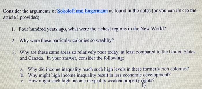 Solved Consider the arguments of Sokoloff and Engermann as | Chegg.com