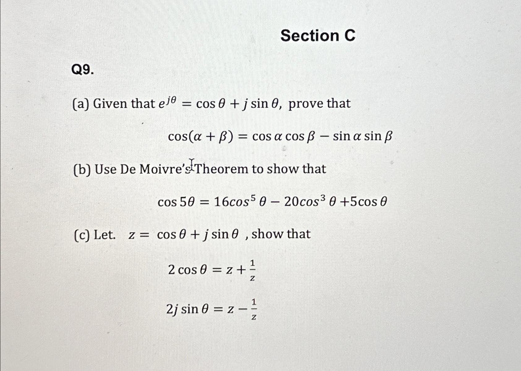 Solved Section CQ9.(a) ﻿Given that ejθ=cosθ+jsinθ, ﻿prove | Chegg.com