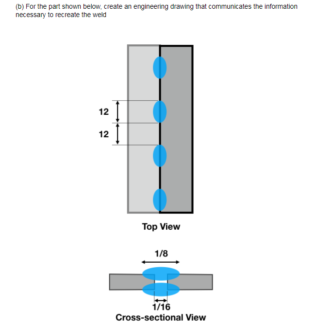 Solved (b) ﻿For the part shown below, create an engineering | Chegg.com