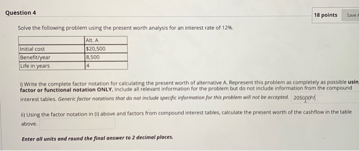 Solved Question 4 18 points Save Solve the following problem | Chegg.com