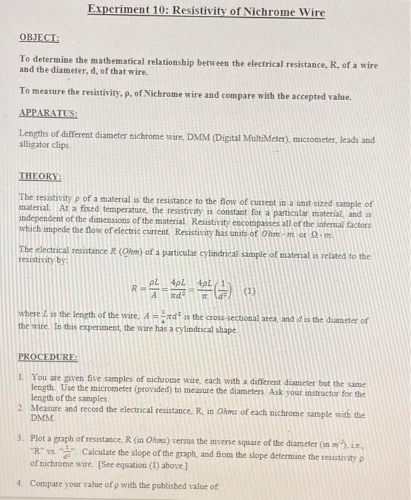 Solved Experiment 10: Resistivity of Nichrome Wire OBJECT: | Chegg.com