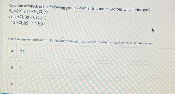 Solved Reaction of which of the following group 2 elements | Chegg.com