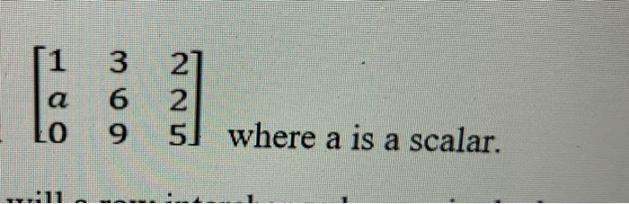 Solved 2. a) What matrix do you get if you interchange rows | Chegg.com