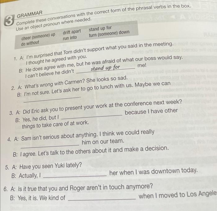 GRAMMAR Complete these conversations with the correct | Chegg.com