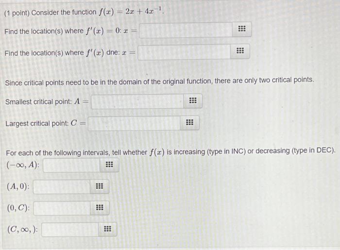 Solved (1 point) Consider the function f(x)=2x+4x−1. Find | Chegg.com