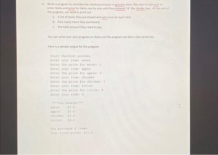 Solved 4. Write a program to simulate the checkout process | Chegg.com