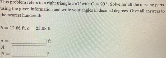 Solved This problem refers to a right triangle ABC with C = | Chegg.com