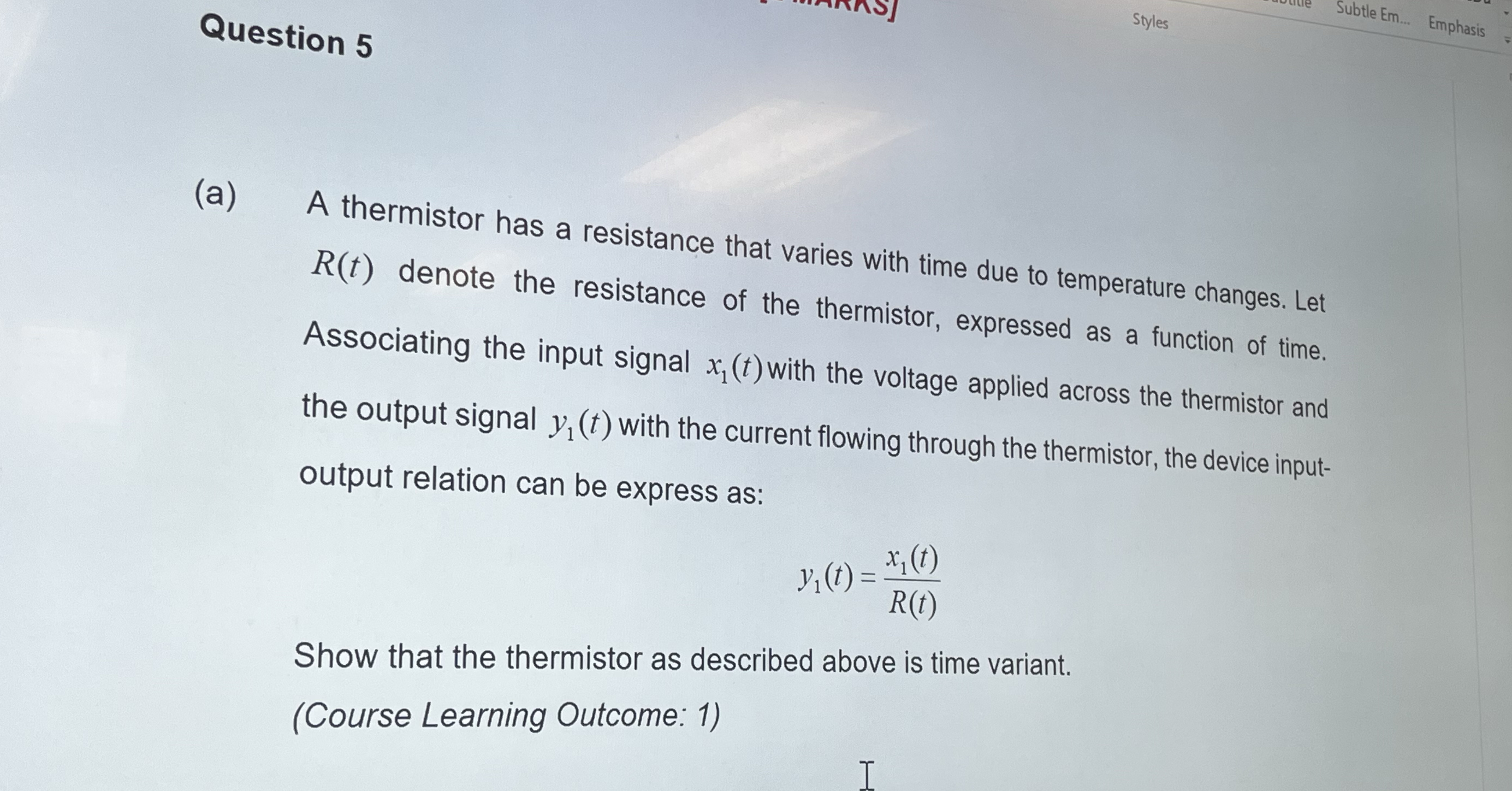 Solved Question 5(a) ﻿A thermistor has a resistance that | Chegg.com