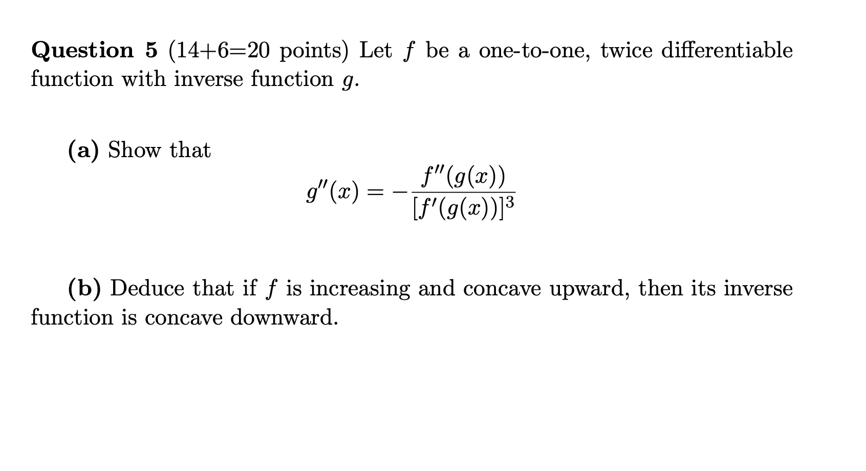 Solved Question points) ﻿Let f ﻿be a one-to-one, twice | Chegg.com