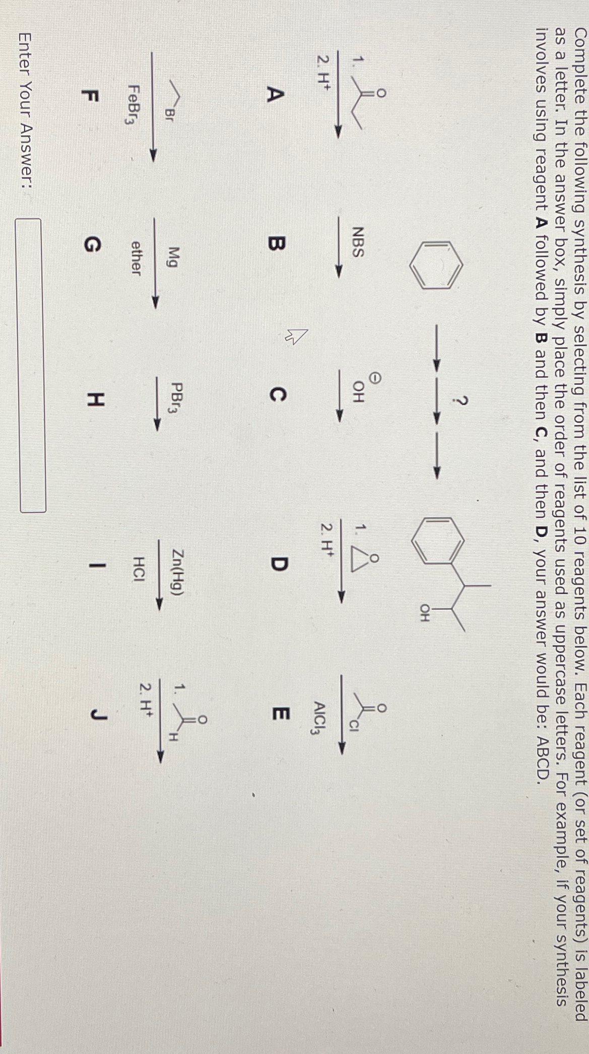 Solved Complete the following synthesis by selecting from | Chegg.com
